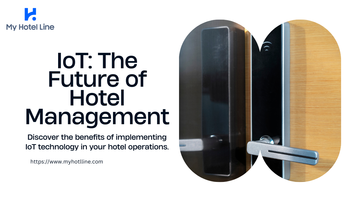 How IoT can help a hotel - MyHotelLine Blog