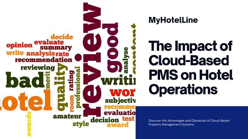 The Impact of Cloud-Based PMS on Hotel Operations: Benefits, Challenges ...