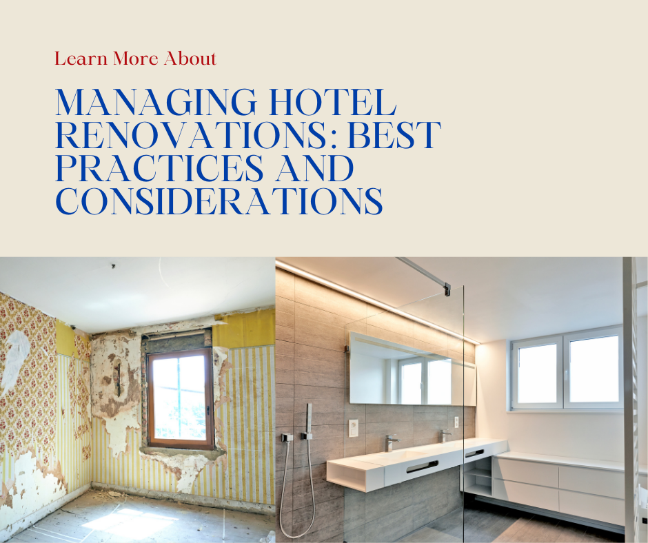 Managing Hotel Renovations: Best Practices and Considerations ...