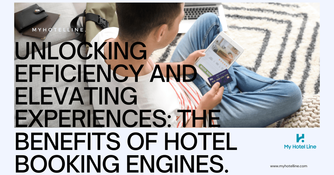 Unlocking Efficiency and Elevating Experiences: The Benefits of Hotel ...