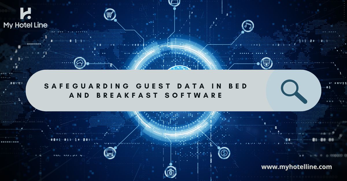 Ensuring Security and Privacy: Safeguarding Guest Data in Bed and ...