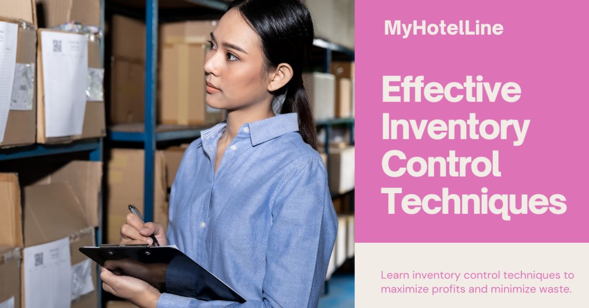 Effective Inventory Control Techniques for Hotel Management ...