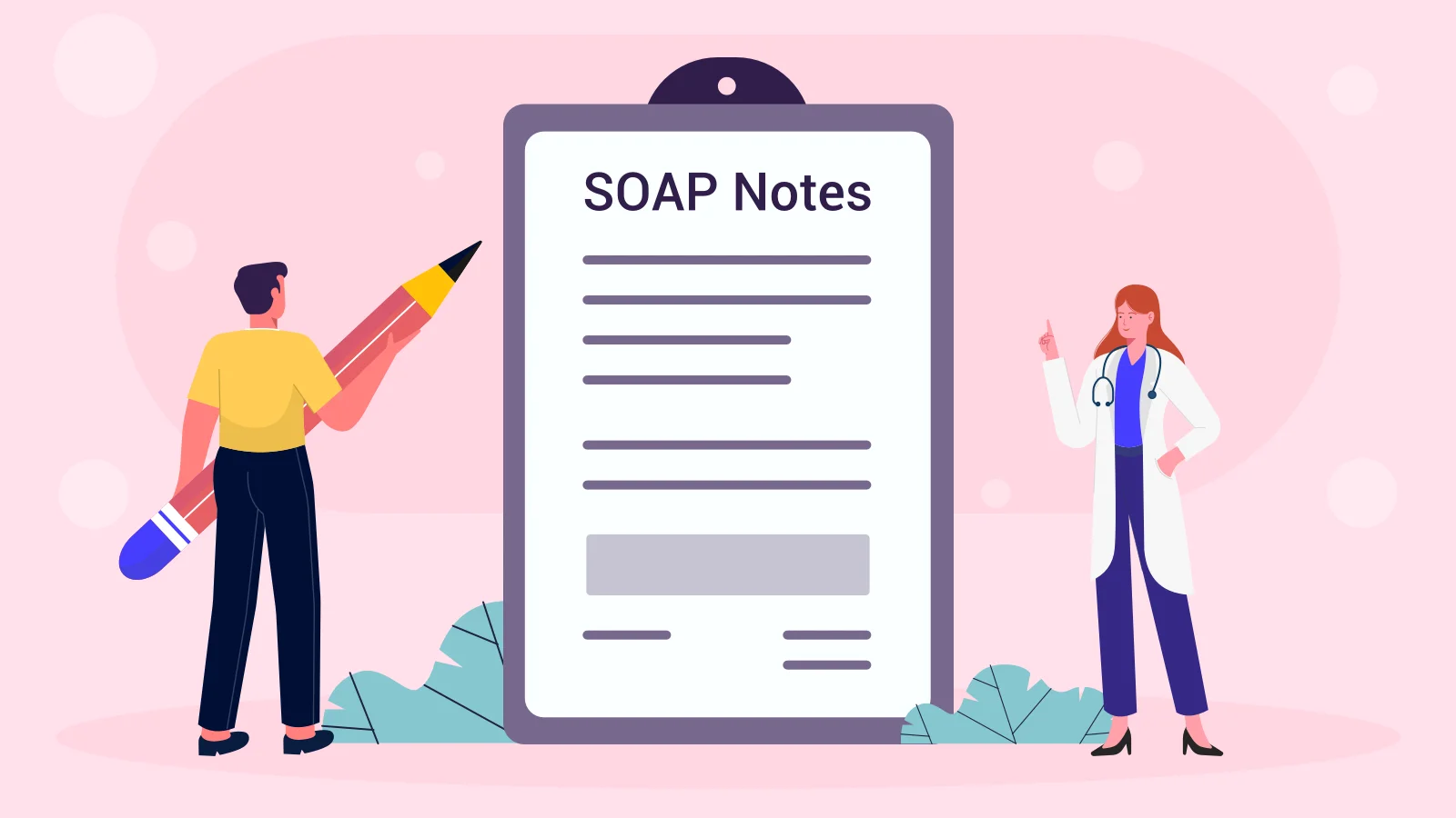 What Is The Benefit Of Using SOAP Notes? + Templates