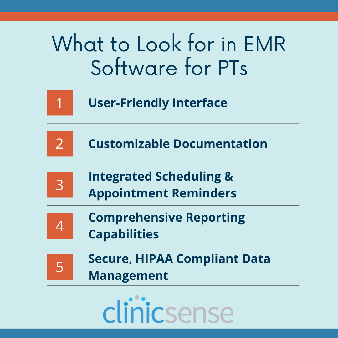 5 Things To Look For In PT EMR & Documentation Software