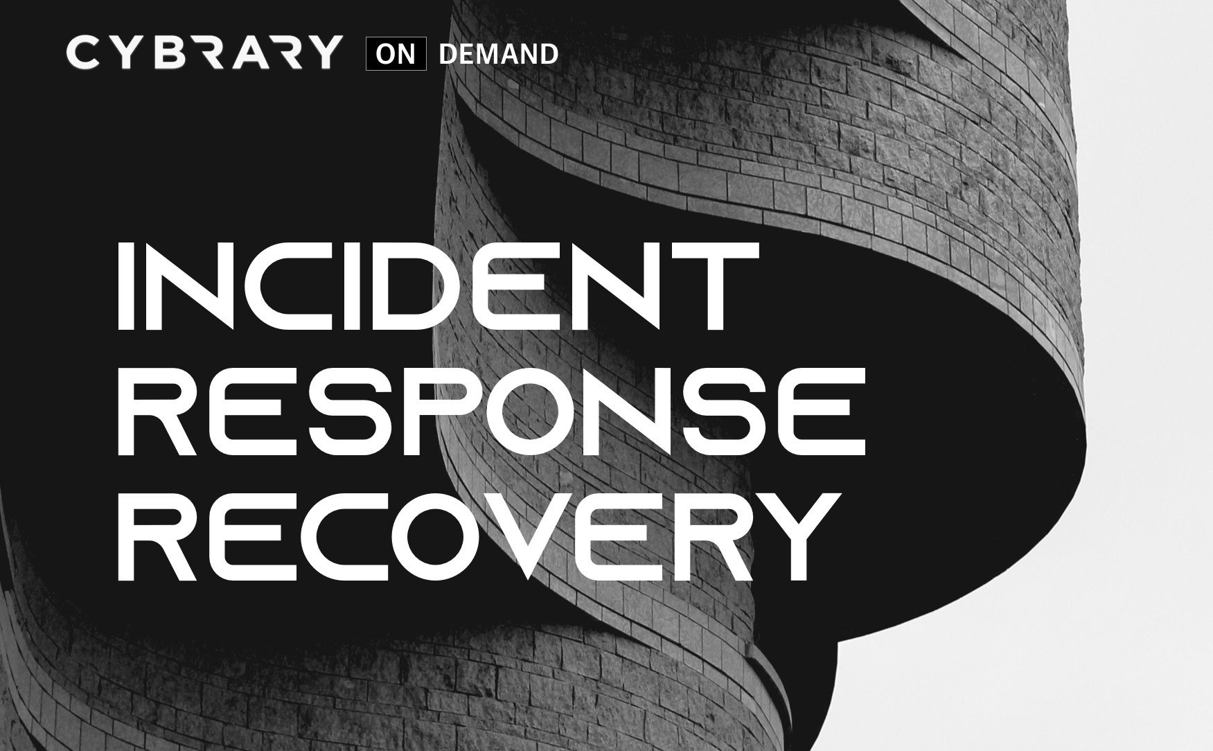 Incident Response Recovery Online Training Course | Cybrary