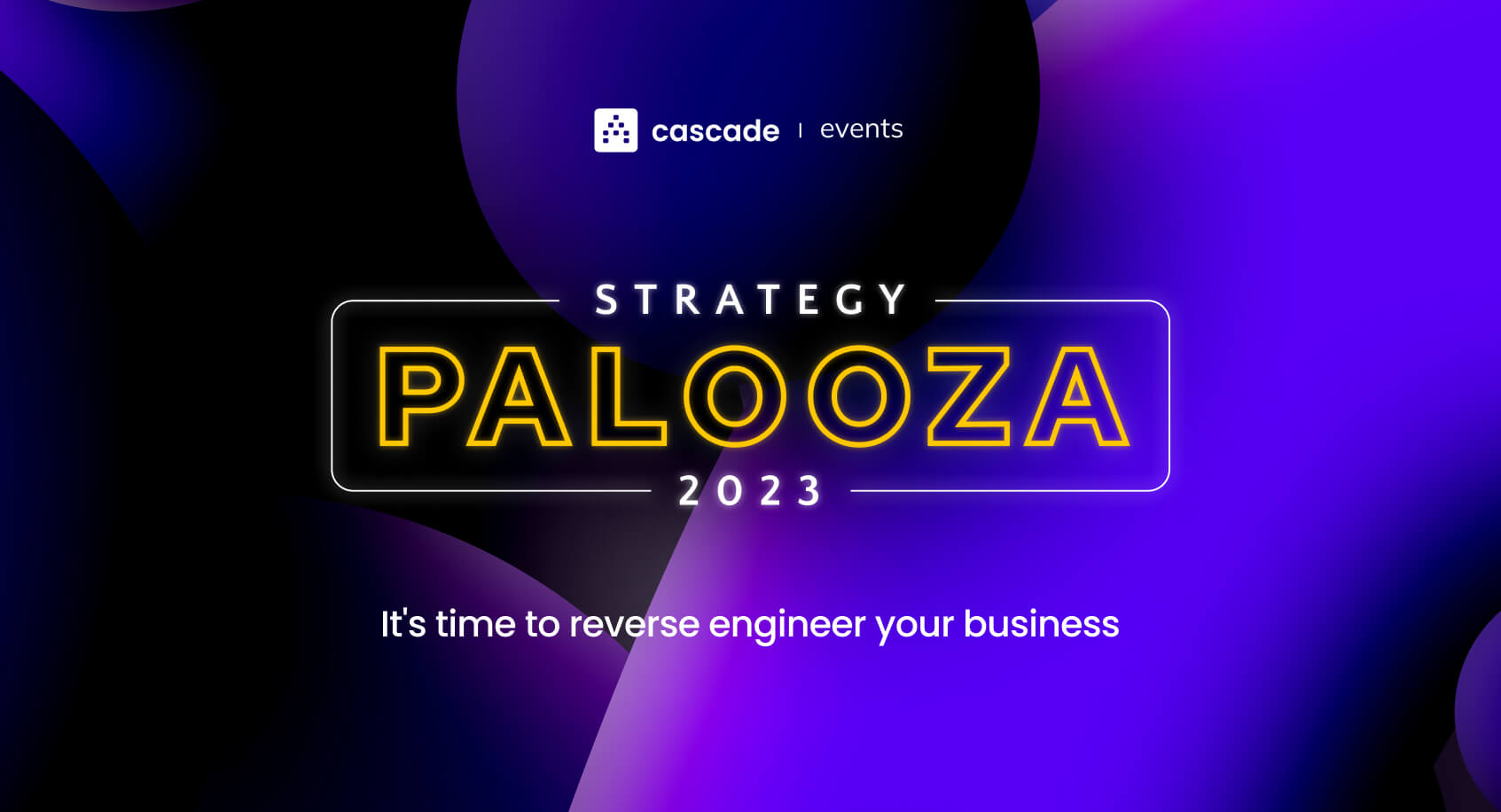 Strategy Palooza 2023 - Cascade Events
