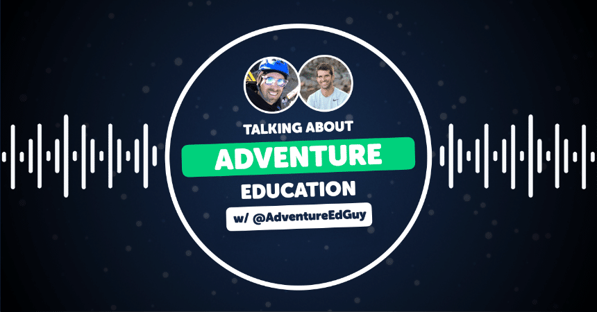 #PEChat Radio Hour: Adventure Education