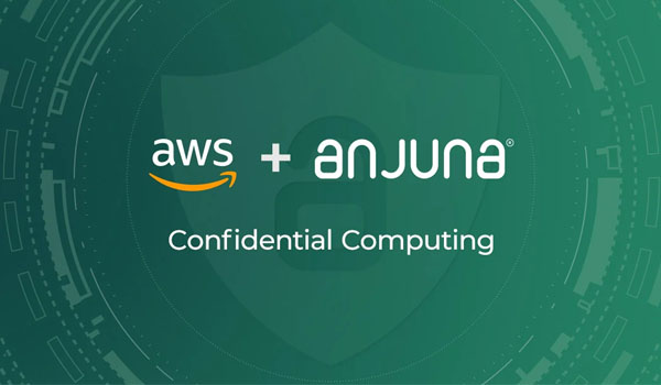 Anjuna Adds Support for Multi-Enclave Instances with AWS Nitro Enclaves ...