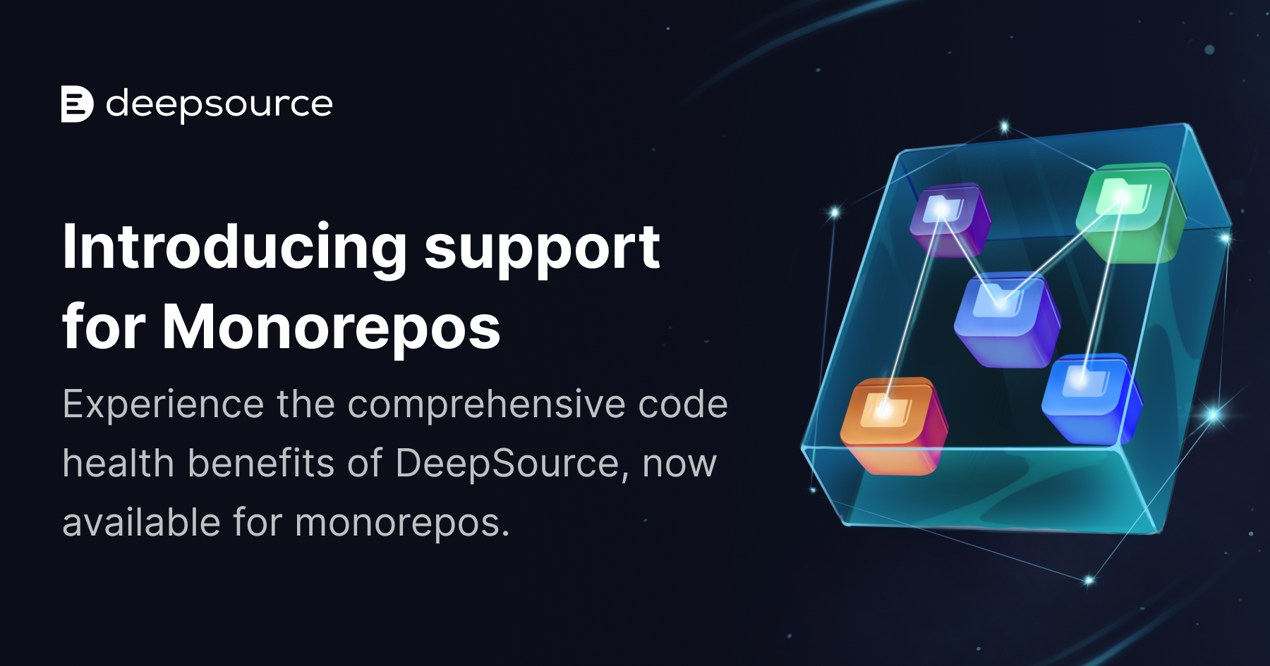 Introducing support for Monorepos