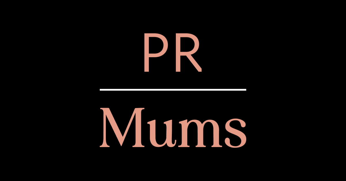 PR Mums - Working to raise each other up