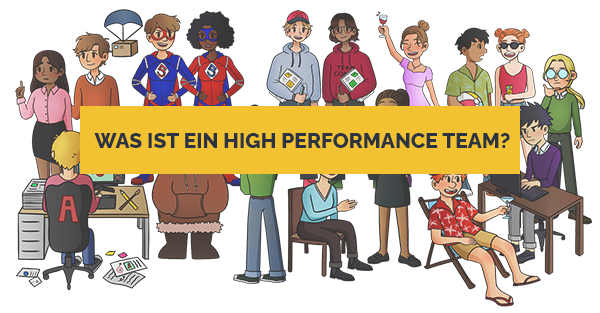 High Performance Team: Bring' dein Team zur Höchstleistung
