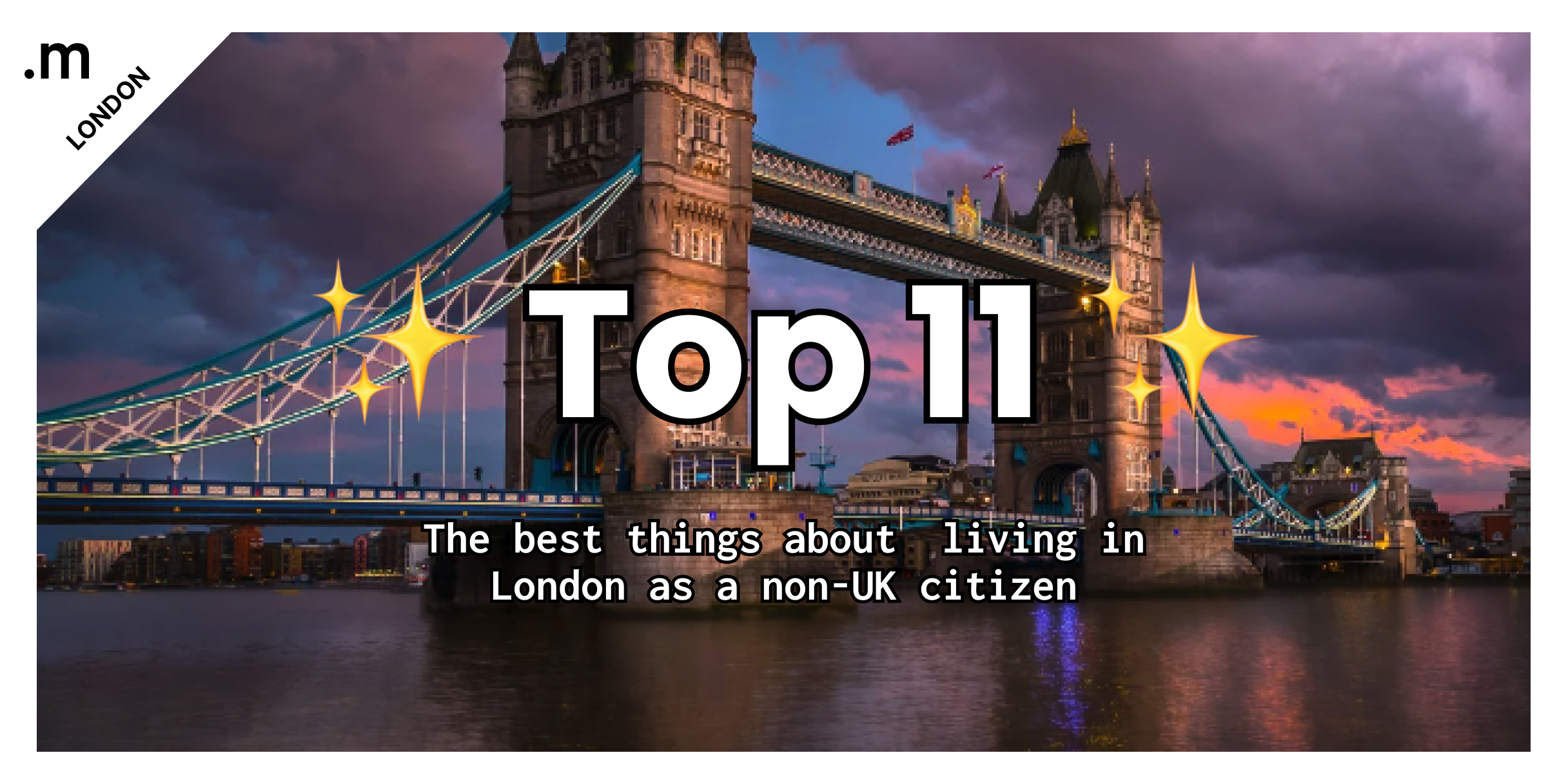 Migrate blog - 11 of the best things about living in London