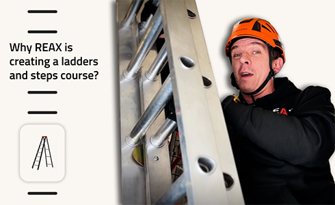 The Story Behind REAX's New Ladders and Steps Course | | The Story ...