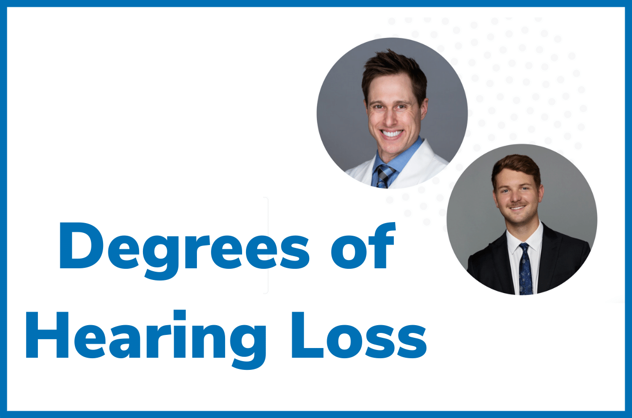 Understanding the Degrees of Hearing Loss
