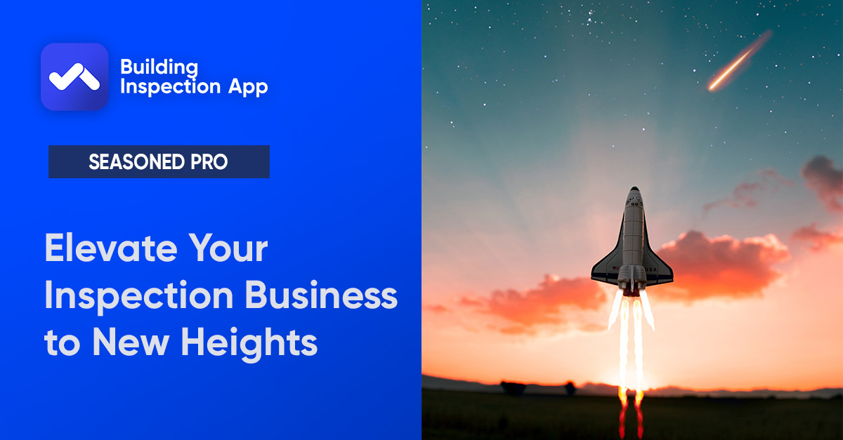 Seasoned Pro | Building Inspection App