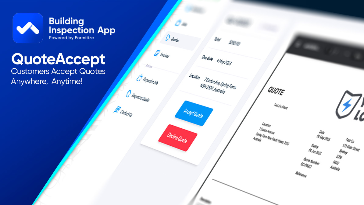 QuoteAccept | Building Inspection App