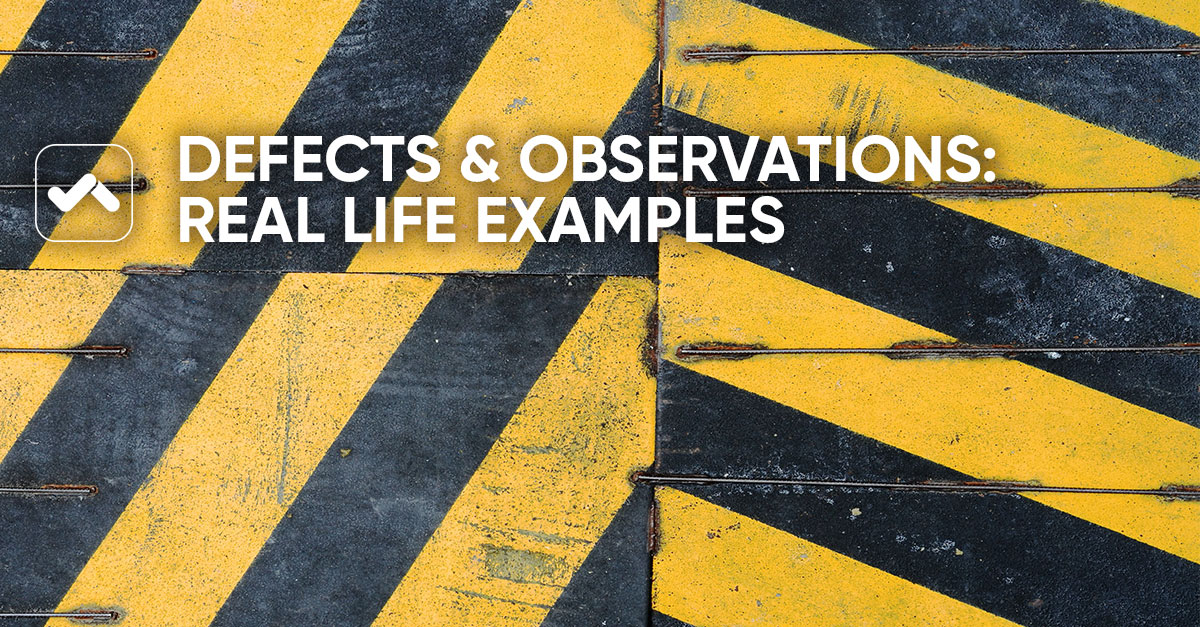 Defects and Observations in Building Inspection Reports. Definitions ...