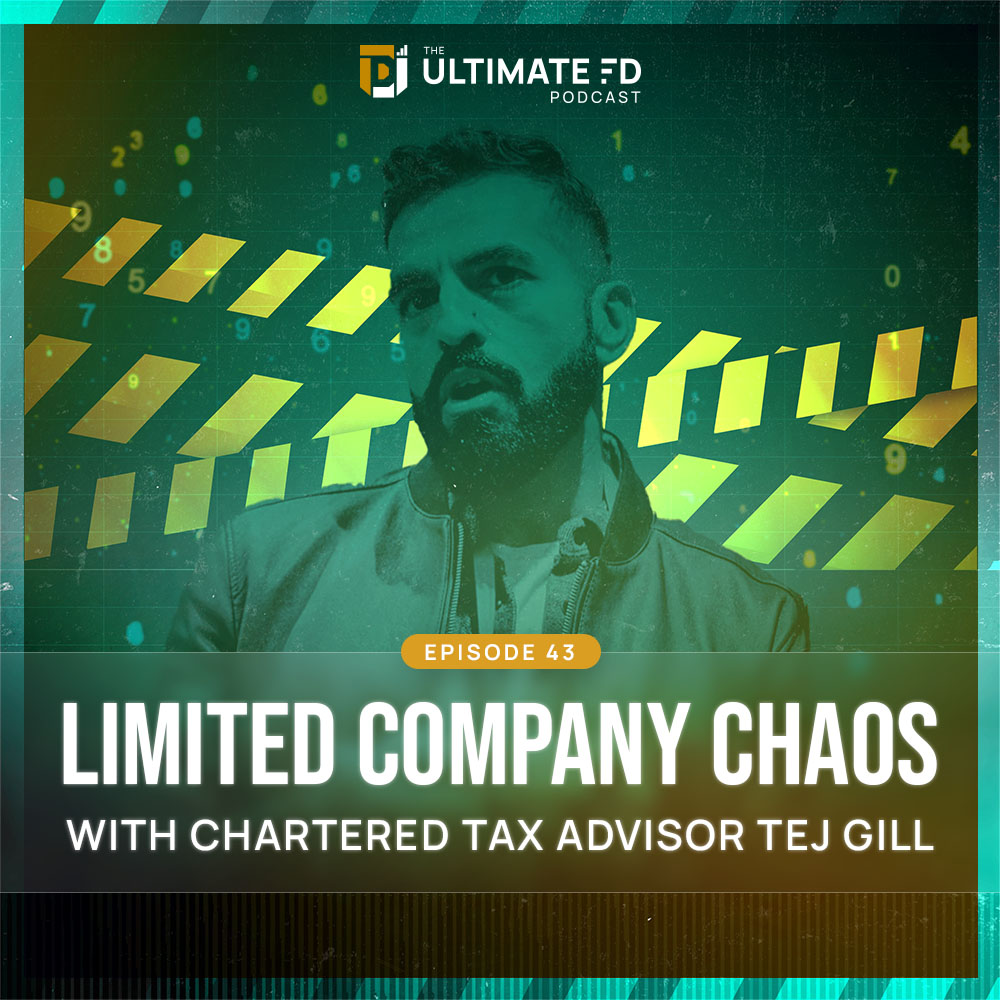 EP43 - Limited Company Chaos - The Ultimate FD Podcast