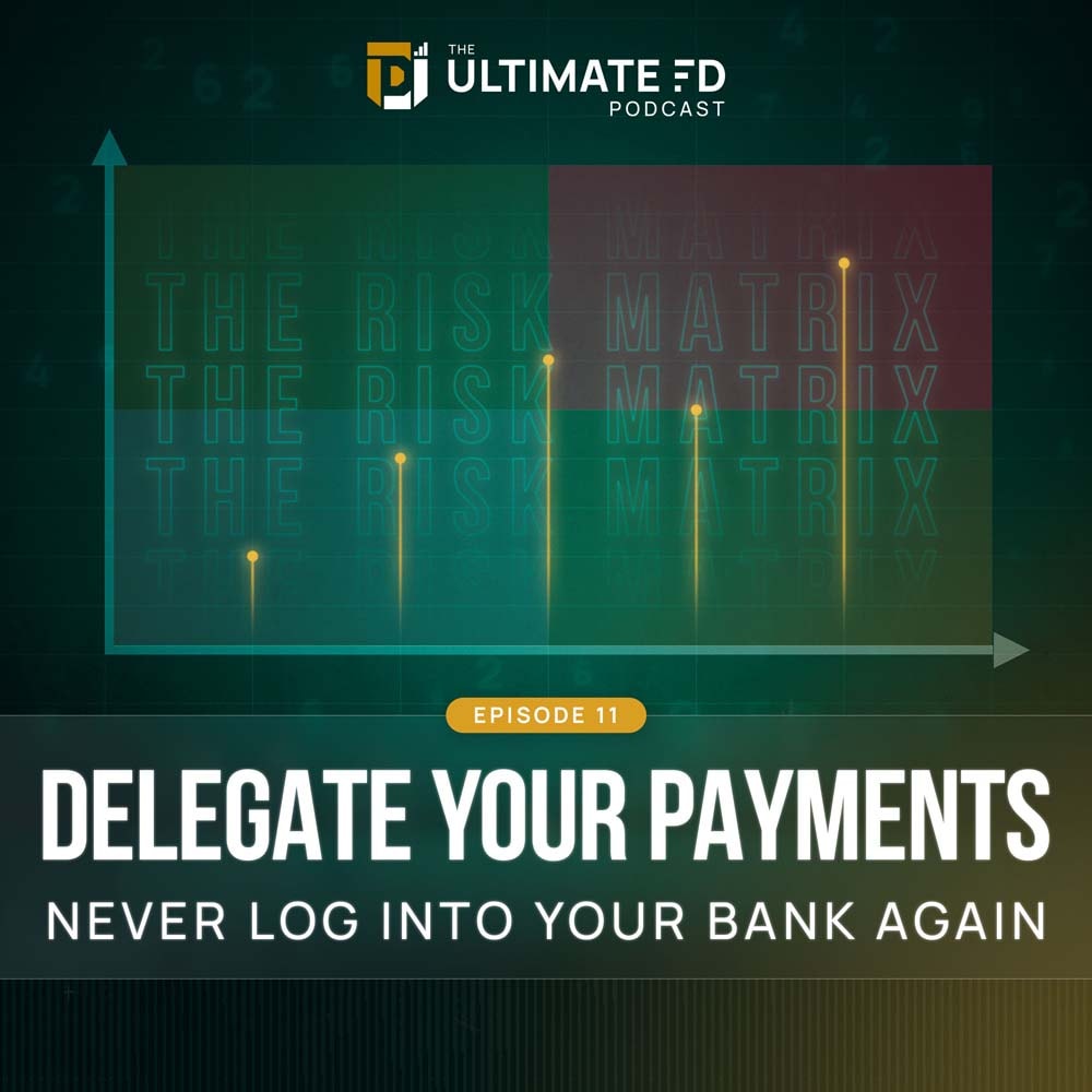 EP11 - Delegate Your Payment - The Ultimate FD Podcast