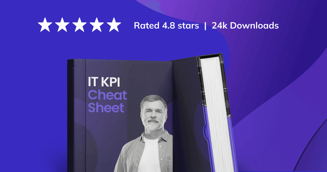 IT KPIs Cheat Sheet