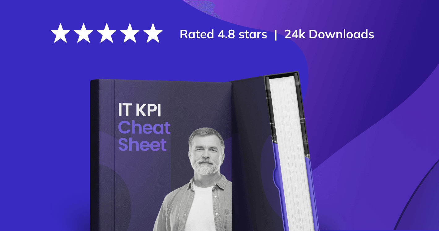IT KPIs Cheat Sheet