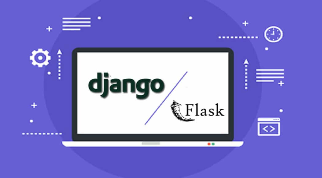 Django vs Flask: Which should You Choose For Your Project?
