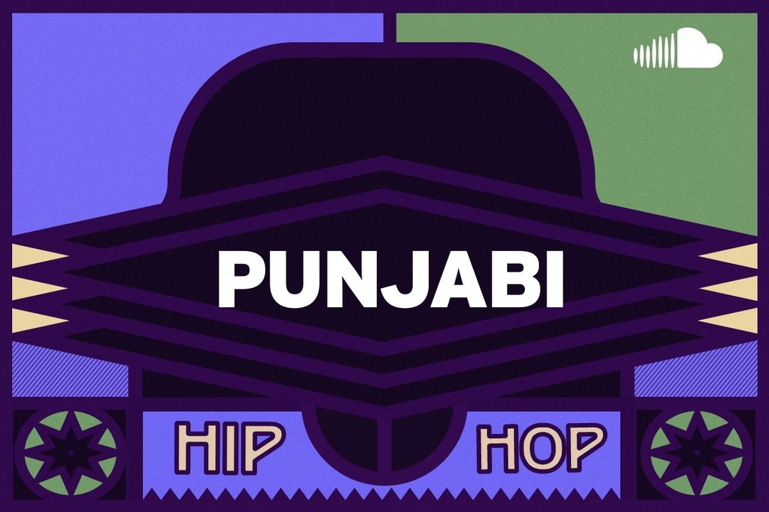 Punjabi Hip-Hop | SoundCloud Stories