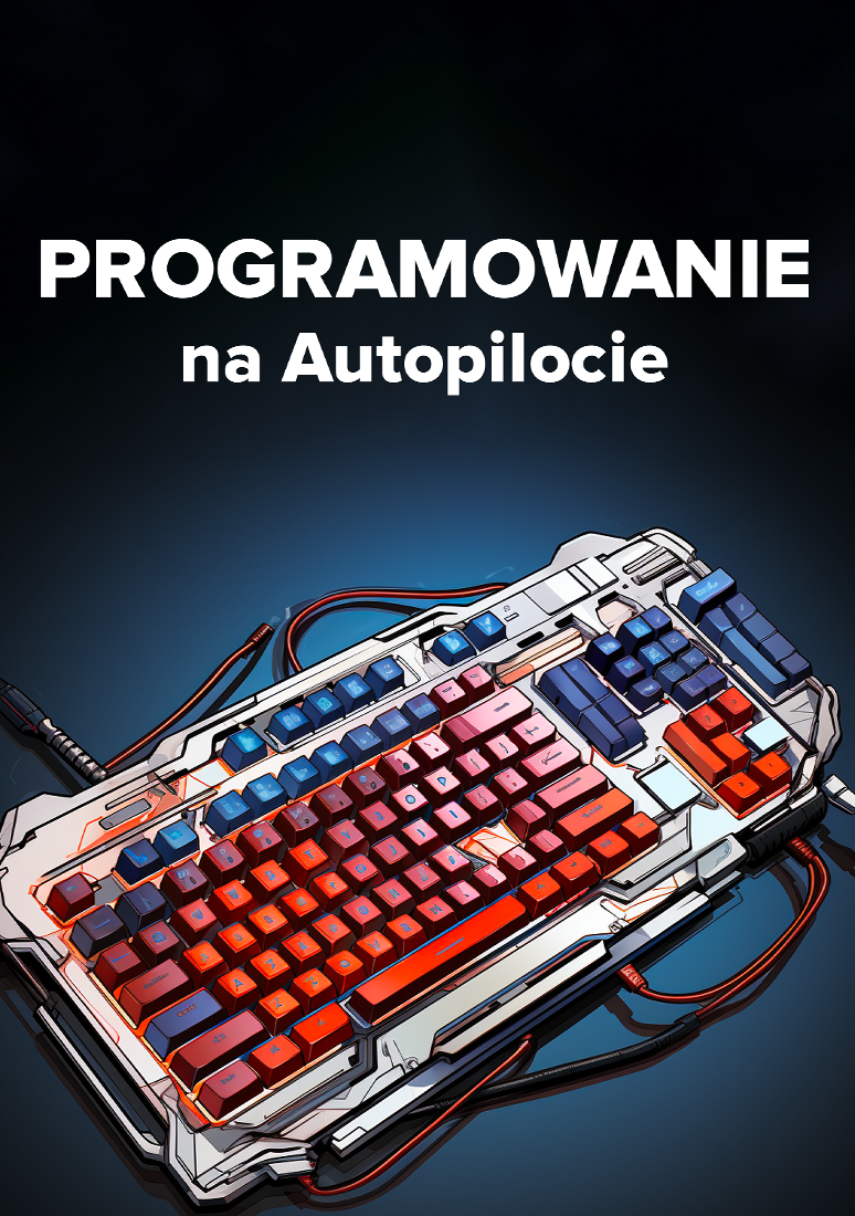 Programowanie na autopilocie | Ahoy