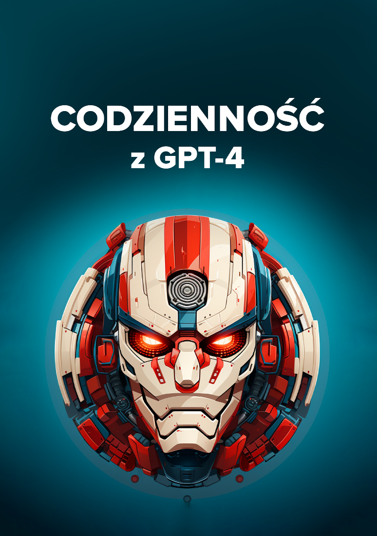 Codzienność z GPT-4 | Ahoy