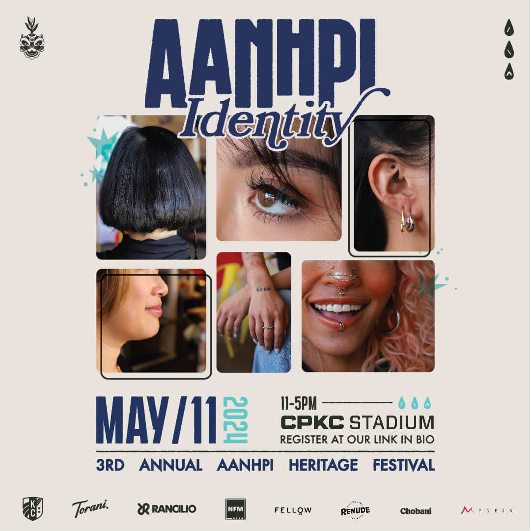 AANHPI Identity, Kansas City’s 3rd Annual AANHPI Heritage Festival