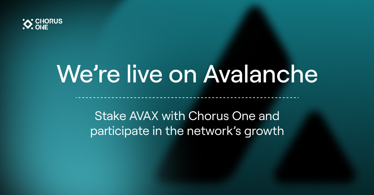 Chorus One announces staking support for Avalanche Chorus One announces staking support for Avalanche