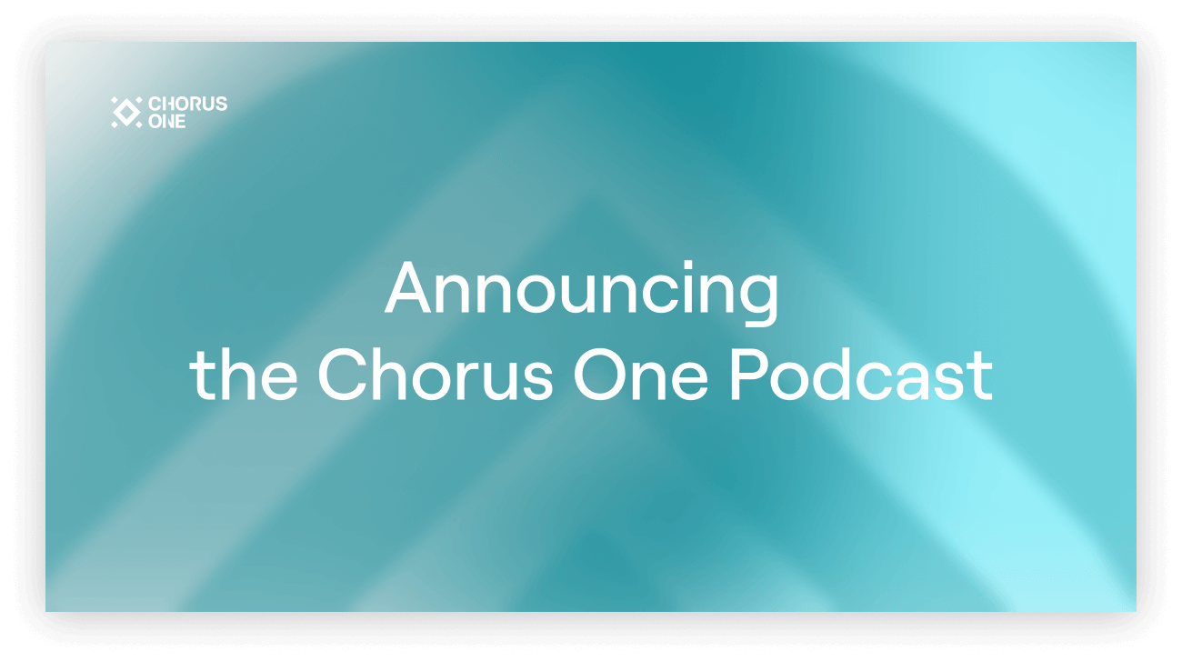 Announcing the Chorus One Podcast | by Felix Lutsch | Chorus One