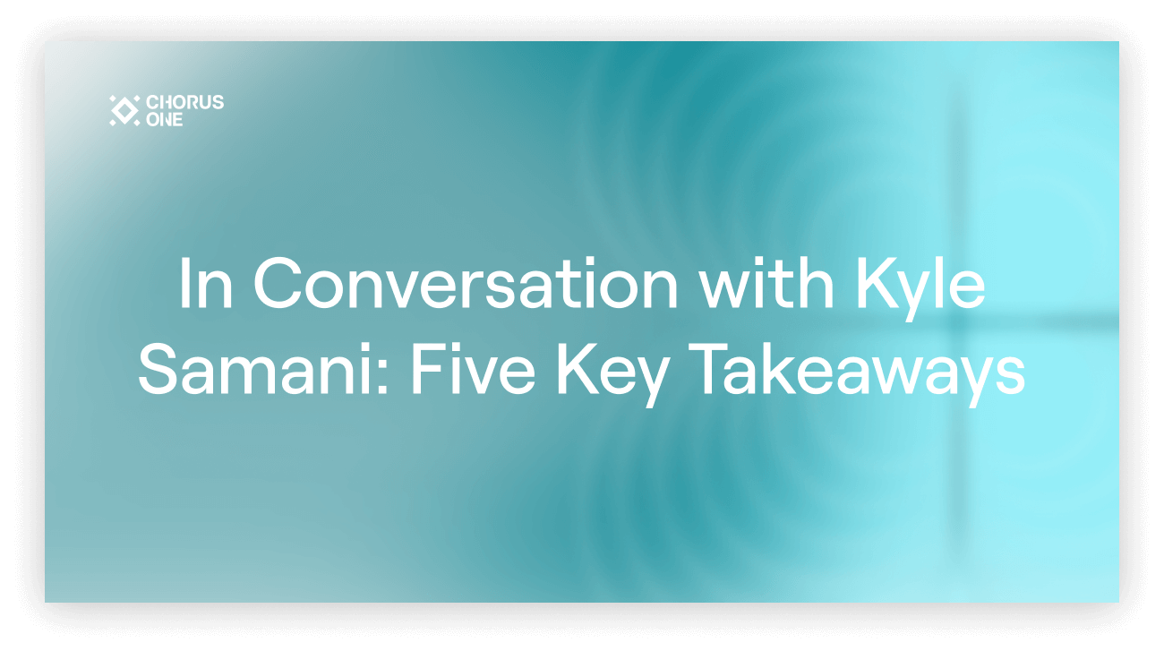 In Conversation with Kyle Samani: Five Key Takeaways | by Brendan ...