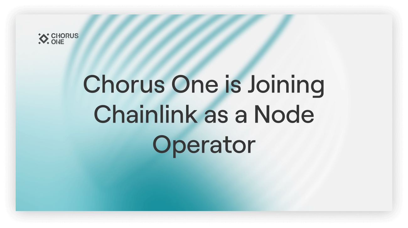 Chorus One is Joining Chainlink as a Node Operator | by Chorus One ...
