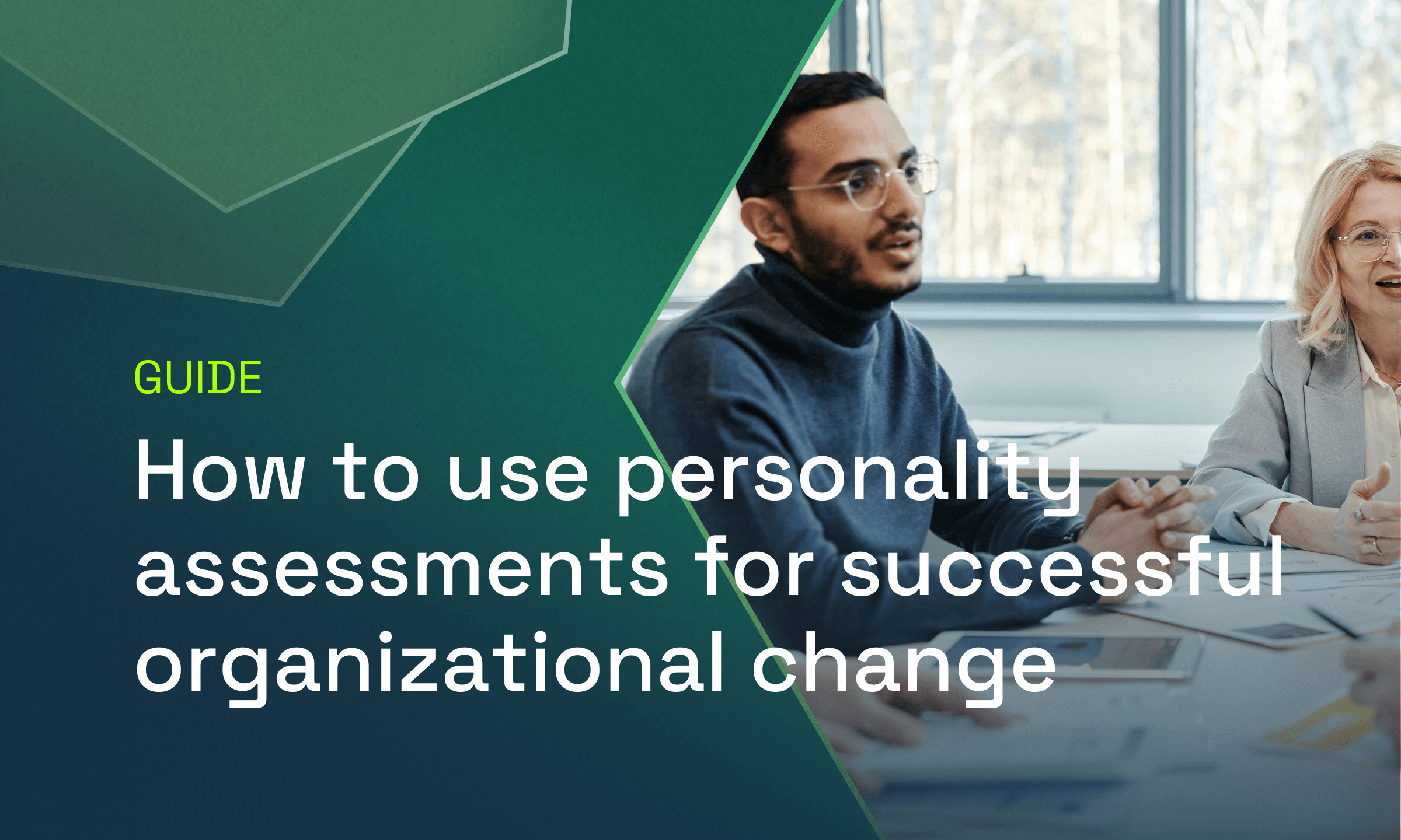 Deeper Signals | Using personality assessments for successful ...