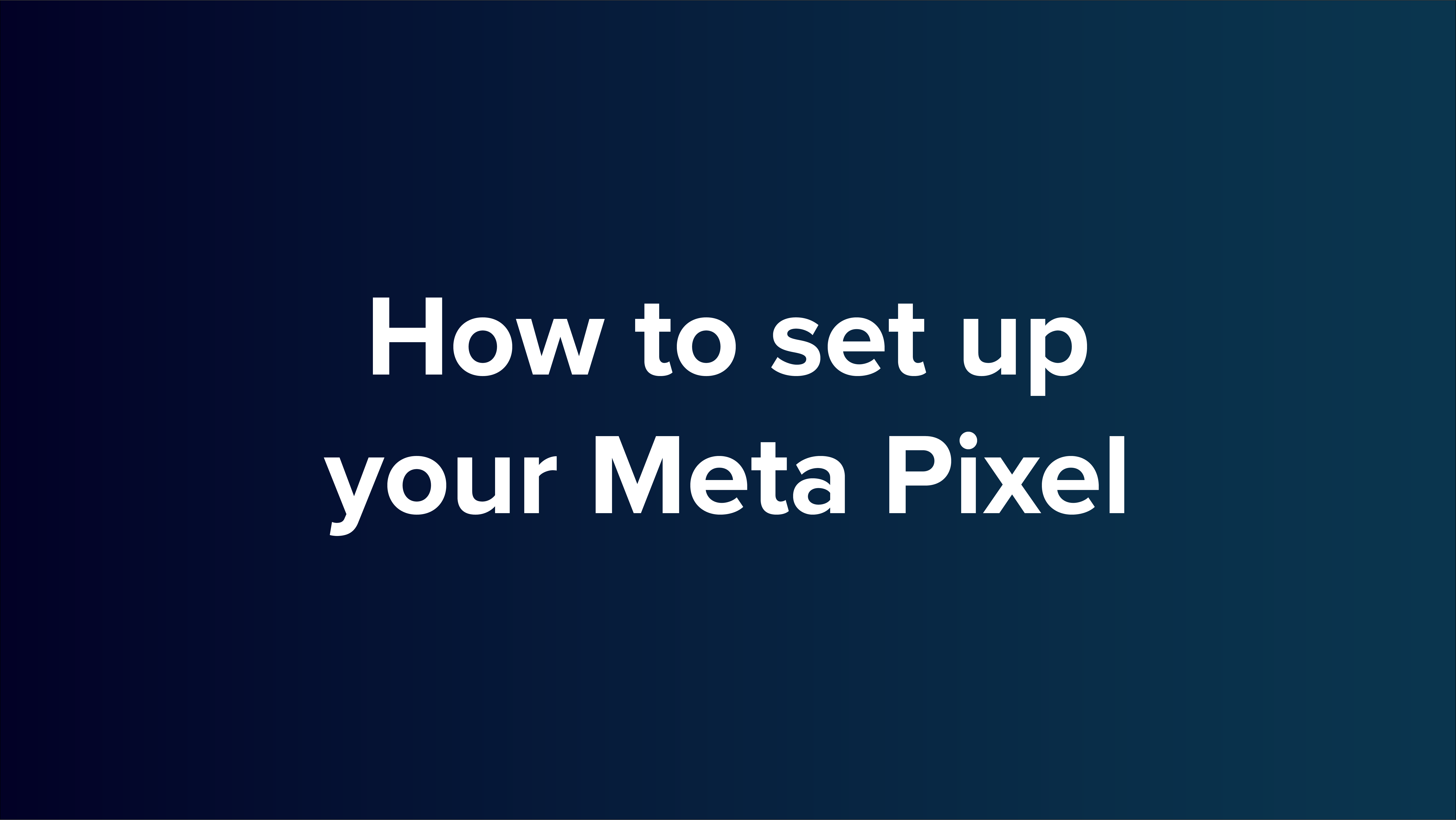 How to Set Up the Meta Pixel (formerly Facebook Pixel): Create Events ...