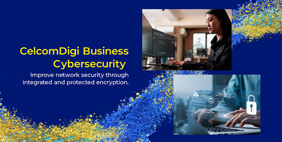 CelcomDigi business | Protect Your Business with Cybersecurity Solutions
