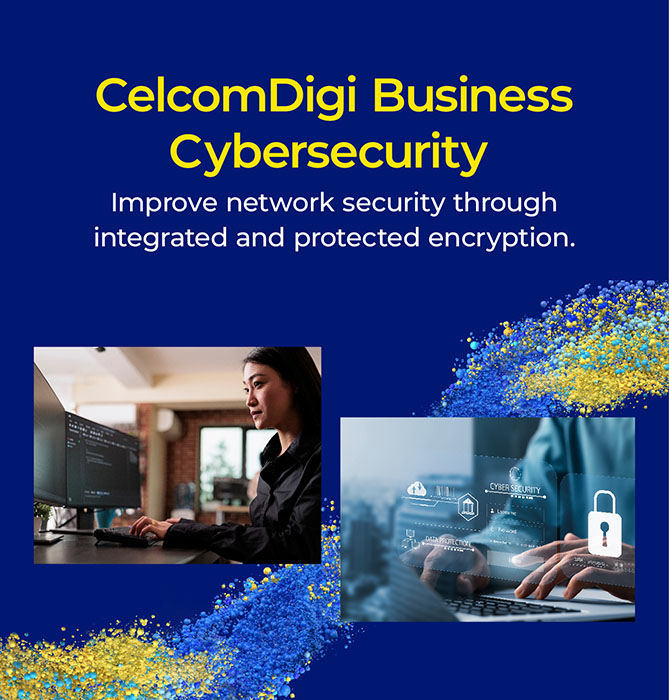 CelcomDigi business | Protect Your Business with Cybersecurity Solutions