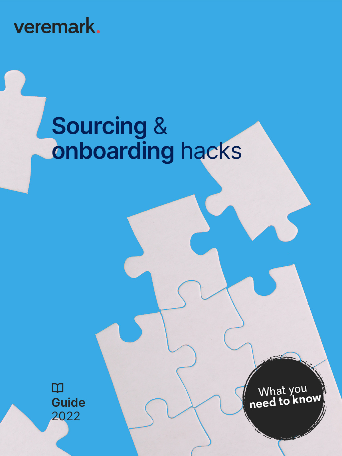 Sourcing and Onboarding Hacks For 2022 - Veremark