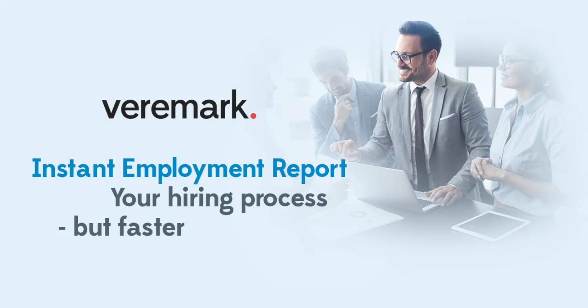 Instant employment reports - Veremark