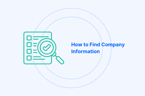 The Ultimate Guide: How to Find Company Information