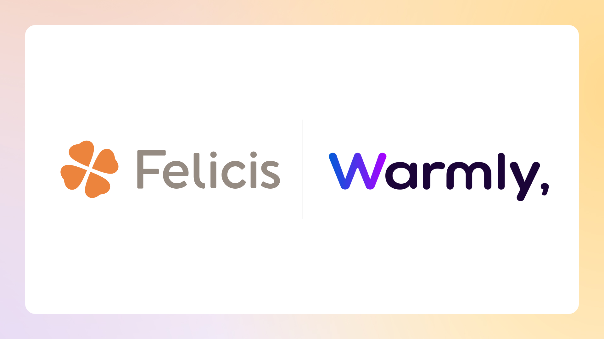Investing in Warmly | Felicis