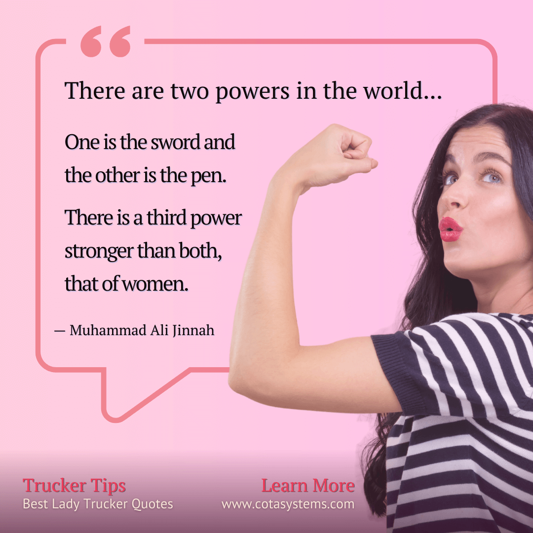 37 Best Lady Trucking Quotes: Powerful Words You Will Love