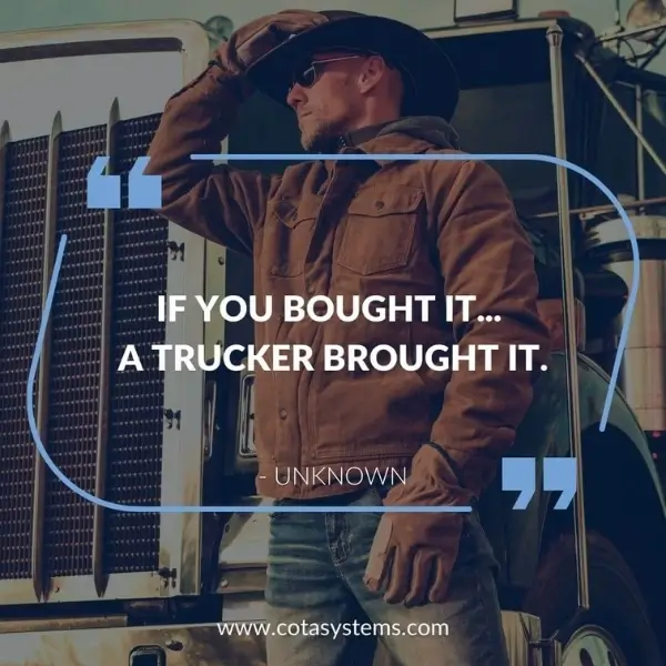 205 Best Truck Driver Quotes for Success in Life and Business