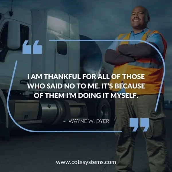 205 Best Truck Driver Quotes for Success in Life and Business