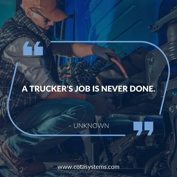 205 Best Truck Driver Quotes for Success in Life and Business