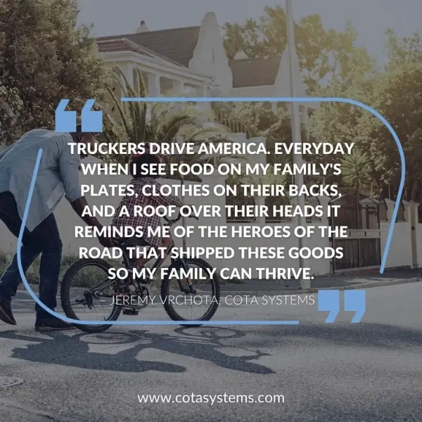 205 Best Truck Driver Quotes for Success in Life and Business