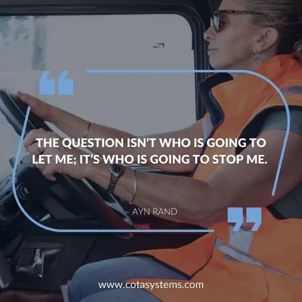 205 Best Truck Driver Quotes for Success in Life and Business