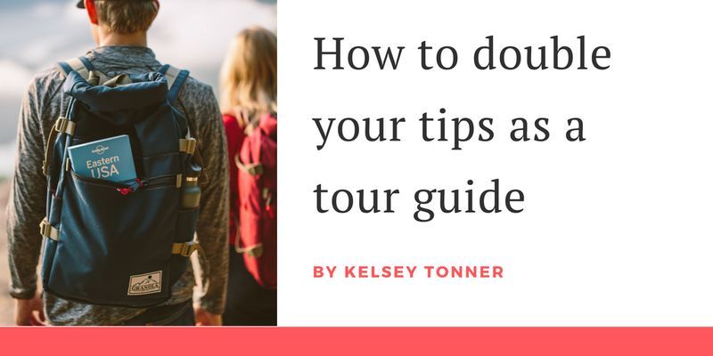 How to Double Your Tips As a Tour Guide | Peek Pro