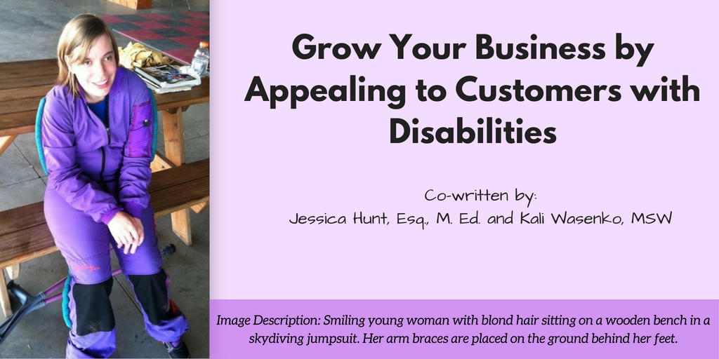 Grow Your Business by Appealing to Customers with Disabilities | Peek Pro